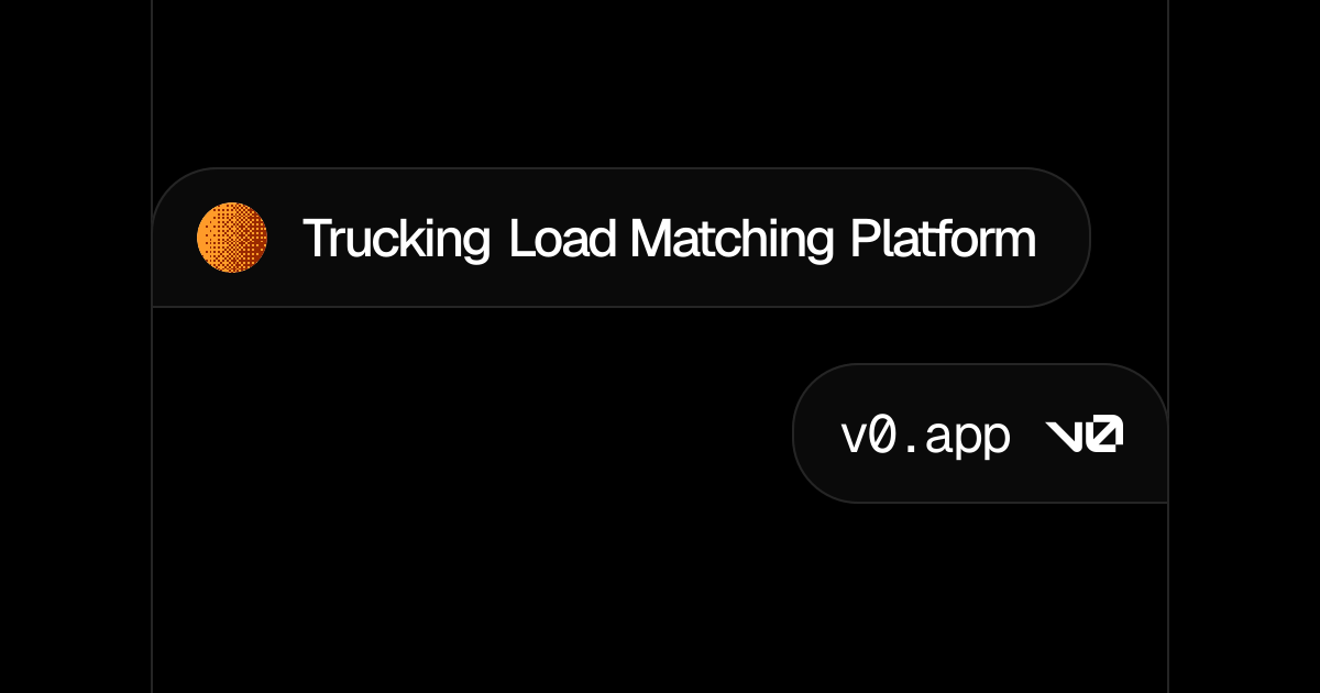 Trucking Load Matching Platform – v0 by Vercel