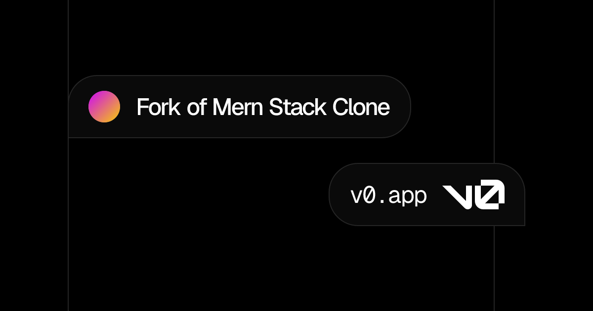 Fork of Mern Stack Clone – v0 by Vercel