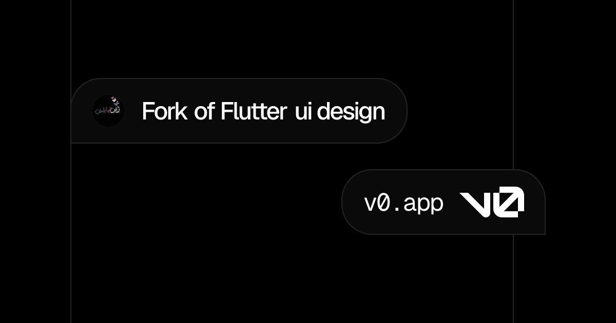 Fork Of Flutter Ui Design V0 By Vercel