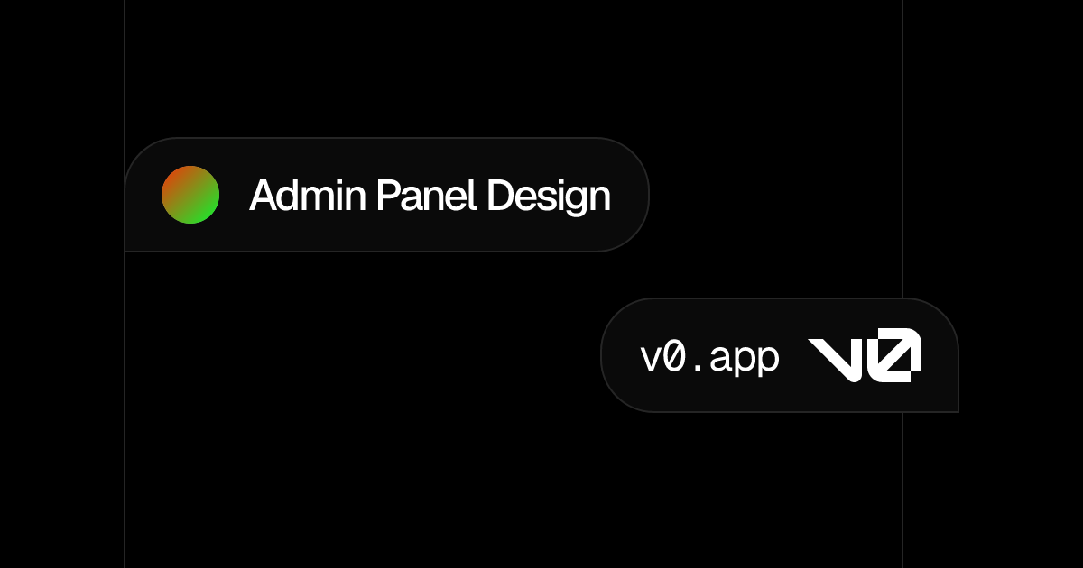 Admin Panel Design – v0 by Vercel