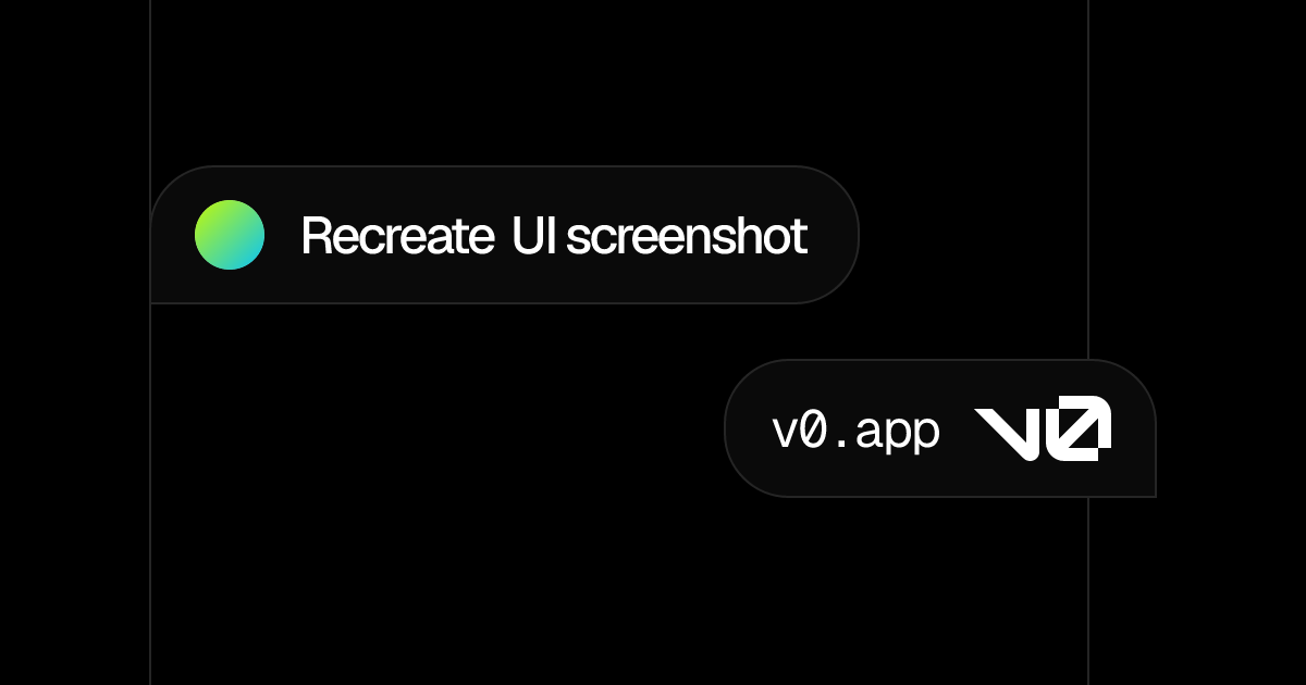 Recreate UI screenshot - v0 by Vercel