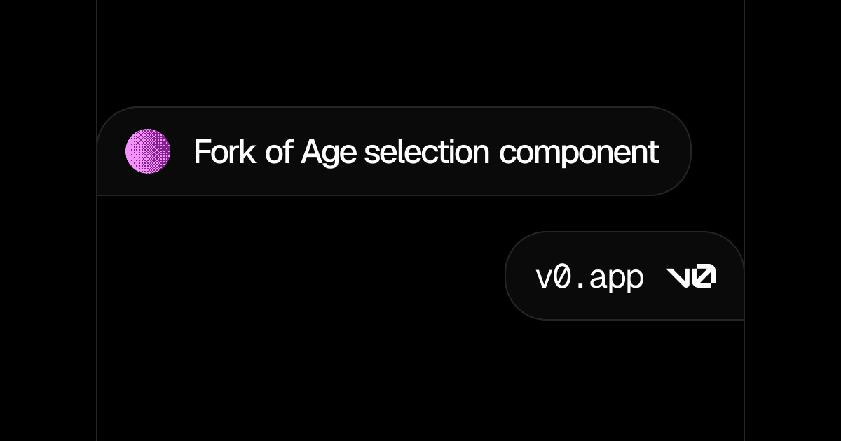 Fork of Age selection component – v0 by Vercel