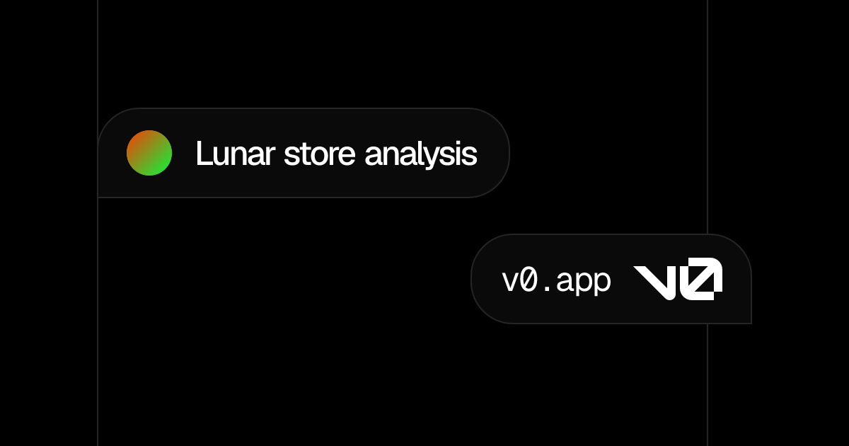 Lunar store analysis – v0 by Vercel