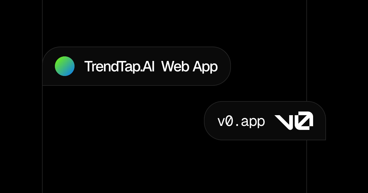 TrendTap.AI Web App – v0 by Vercel