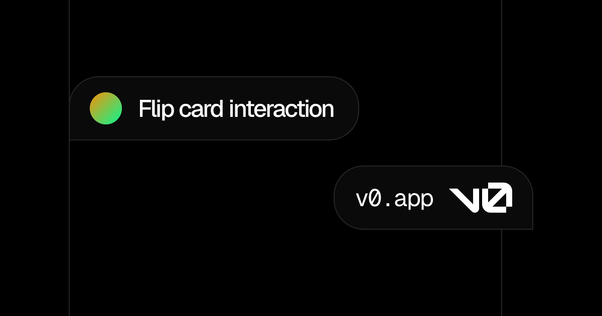 Flip card interaction – v0 by Vercel