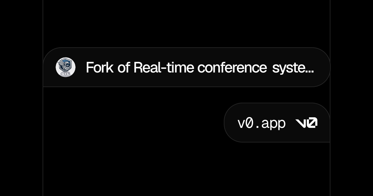 Fork of Real-time conference system – v0 by Vercel