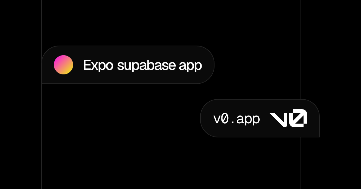 Expo supabase app – v0 by Vercel