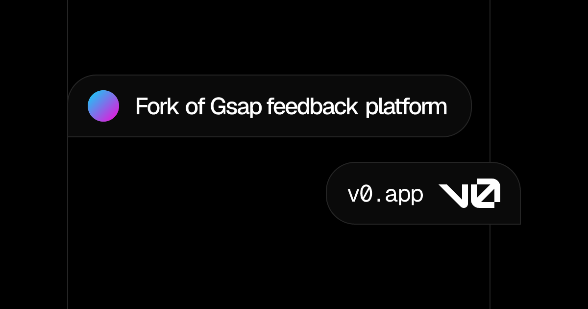 Fork of Gsap feedback platform - v0 by Vercel