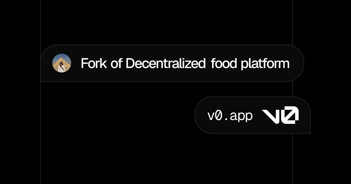 Fork of Decentralized food platform – v0 by Vercel