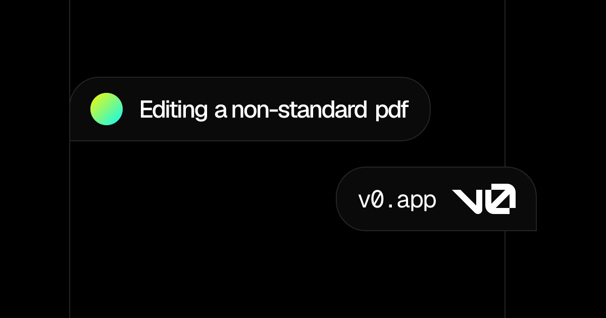 Editing a non-standard pdf – v0 by Vercel