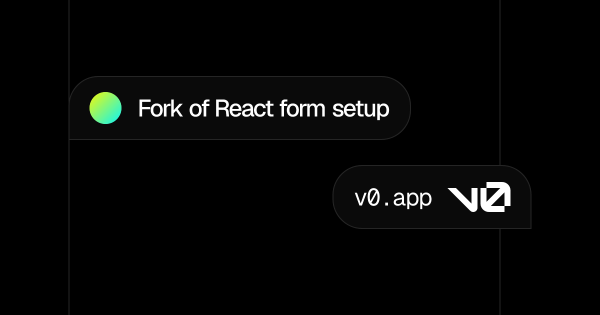 Fork of React form setup – v0 by Vercel