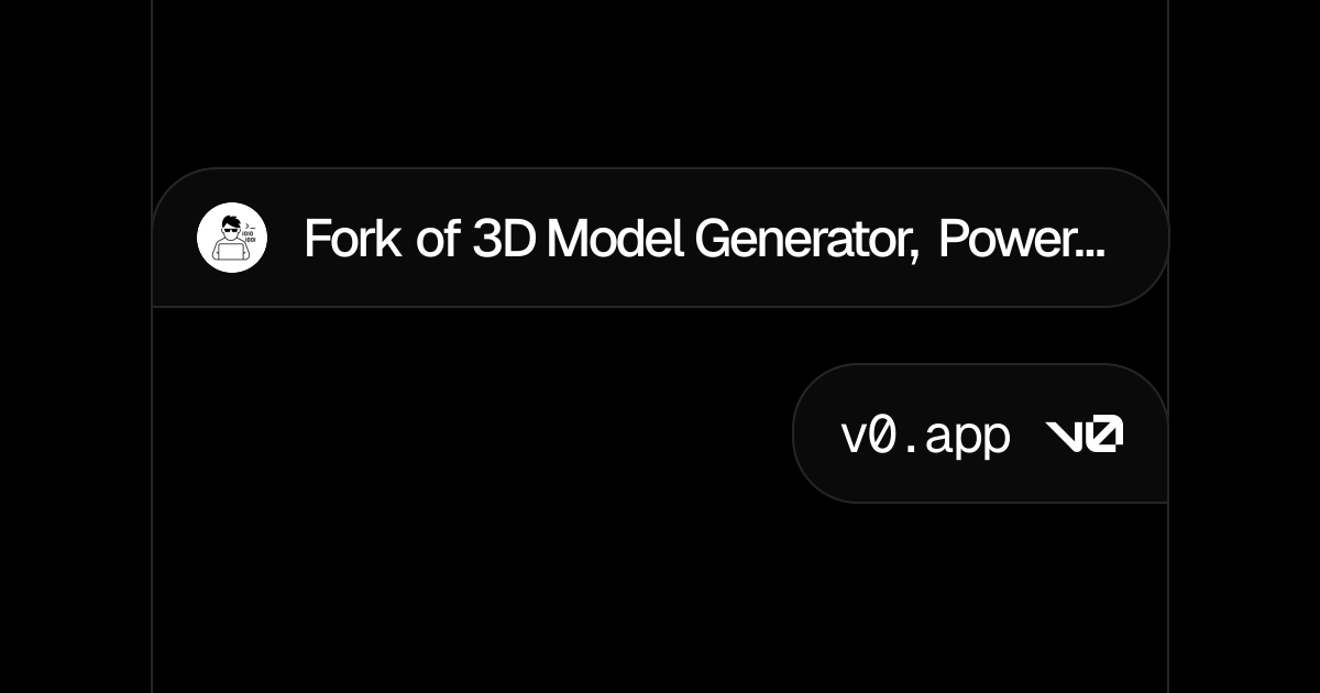 Fork of 3D Model Generator, Powered by Hyper3D Rodin – v0 by Vercel